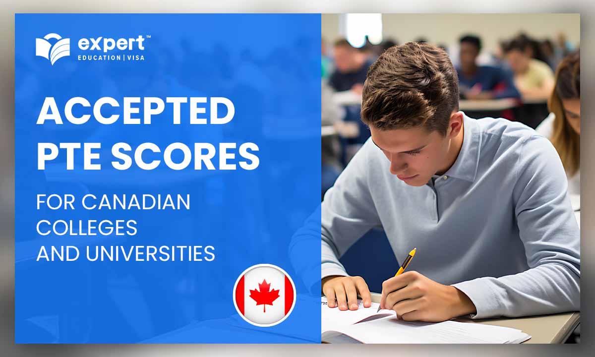 PTE Scores Accepted by Canadian Colleges and Universities